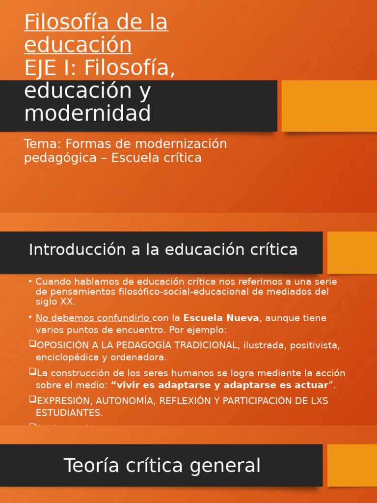 EJE_1_-_Clase_7__-_Formas_modernizacion_pedagogica_-_Teoria_critica ...