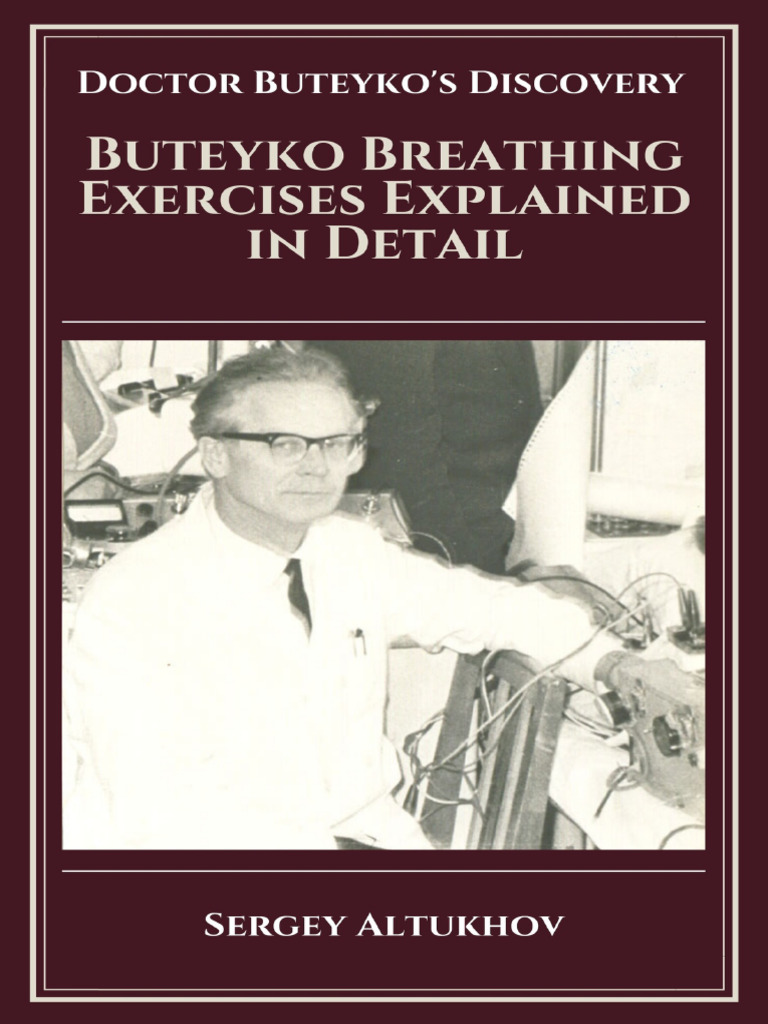 Buteyko Breathing Exercises Explained in Detail | PDF