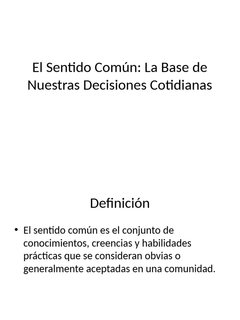 Sentido Comun Presentacion Actualizada | PDF