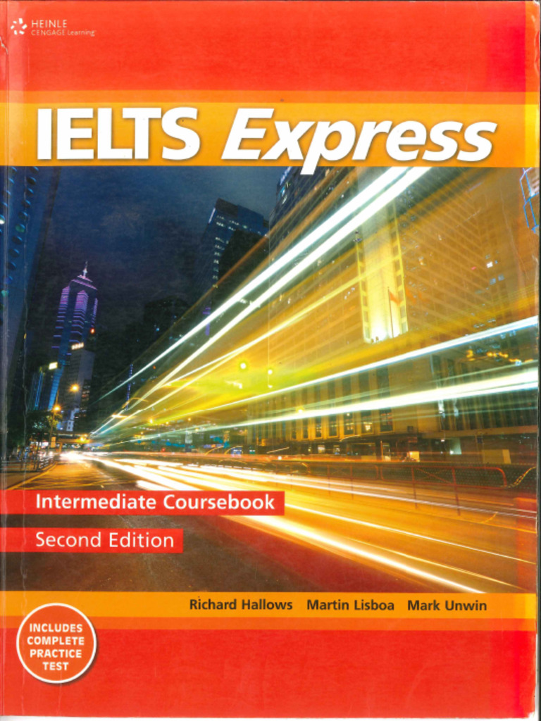 Ielts Express Intermediate Coursebook | PDF