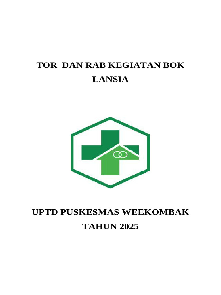 Tor Dan Rab Lansia PKM Weekombak | PDF
