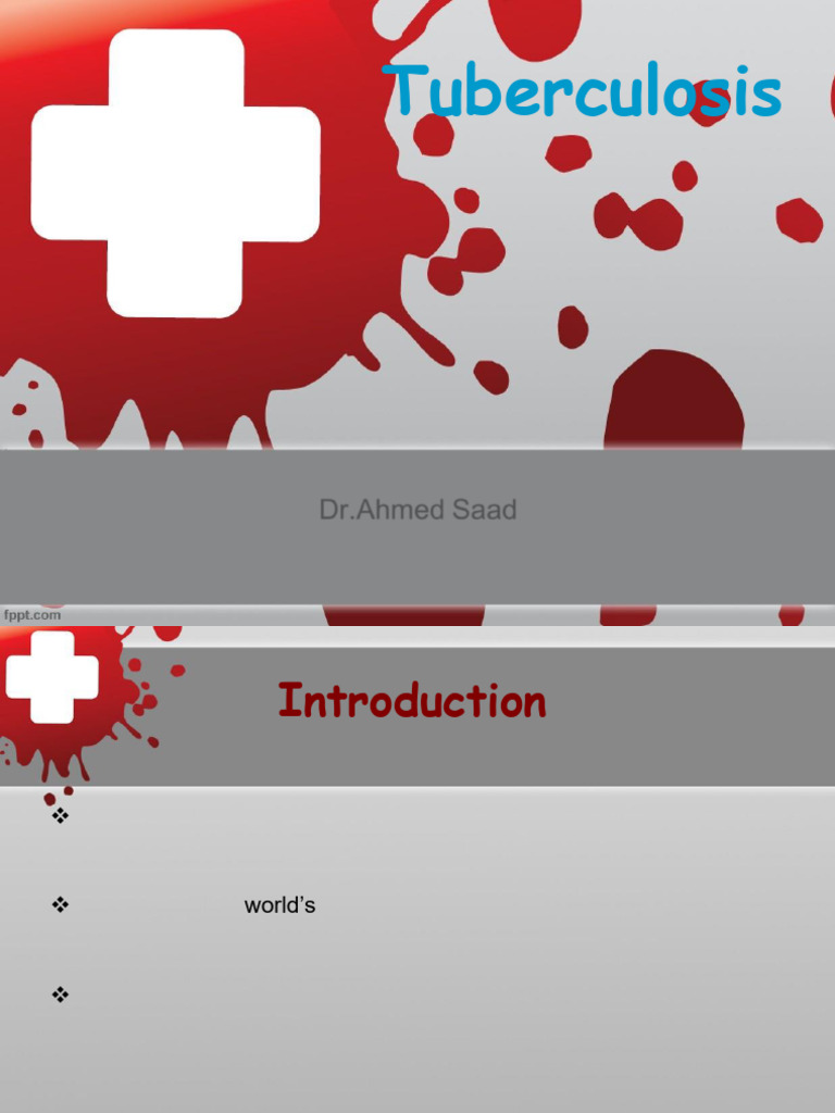Tuberculosis: DR - Ahmed Saad | PDF