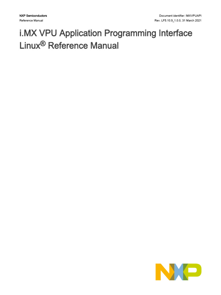 i.MX VPU Application Programming Interface Linux Reference Manual | PDF
