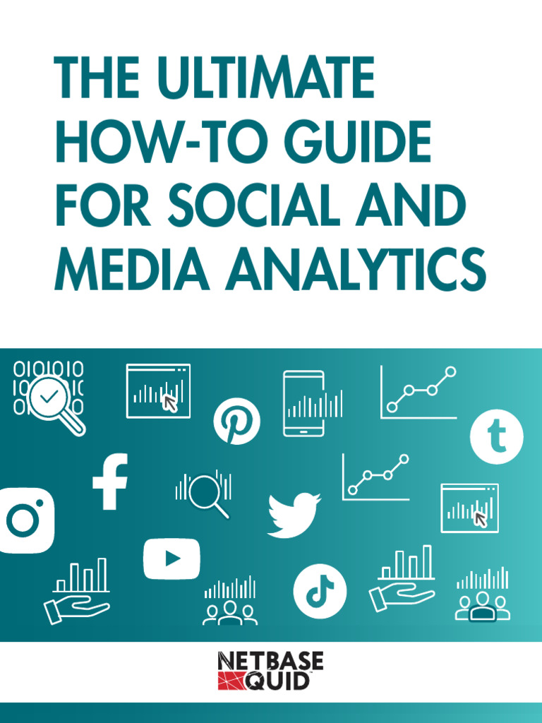Ultimate How To Guide For Social and Media Analytics | PDF