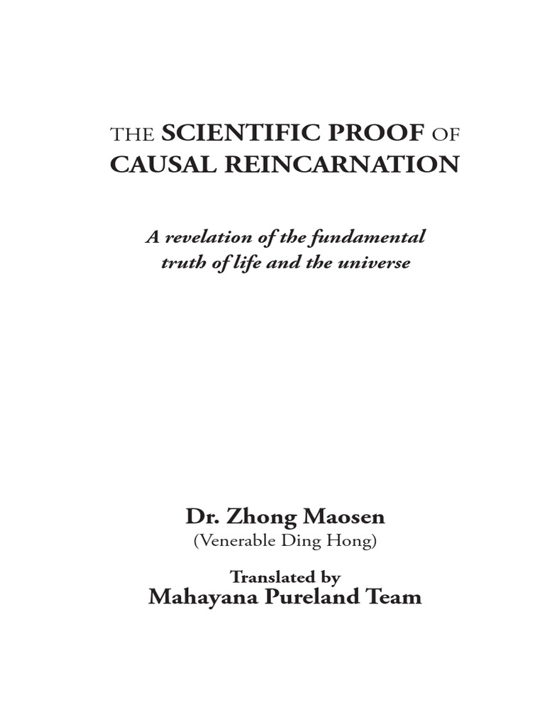 CAUSAL REINCARNATION－a Revelation of the Fundamental Truth of Life and ...