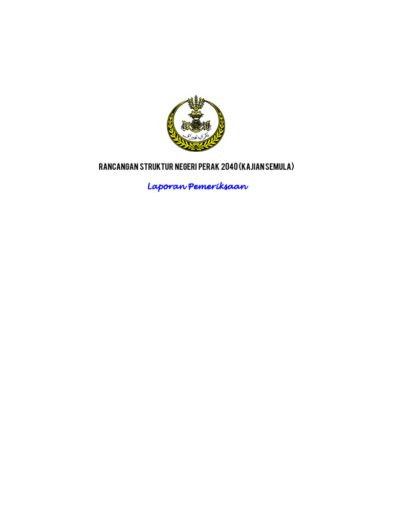 Rancangan Struktur Negeri Perak 2040 | PDF
