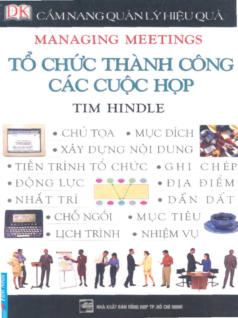 Tổ Chức Thành Công Các Cuộc Họp - Tim Hindle | PDF