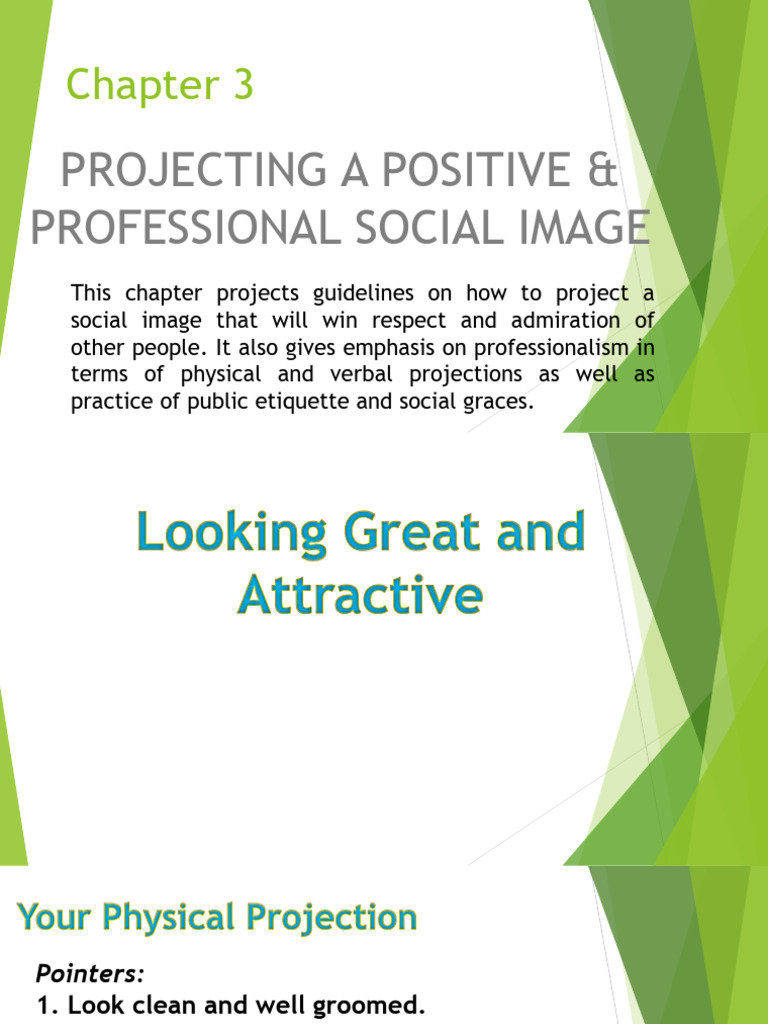 Projecting A Positive and Professional Social Image | PDF
