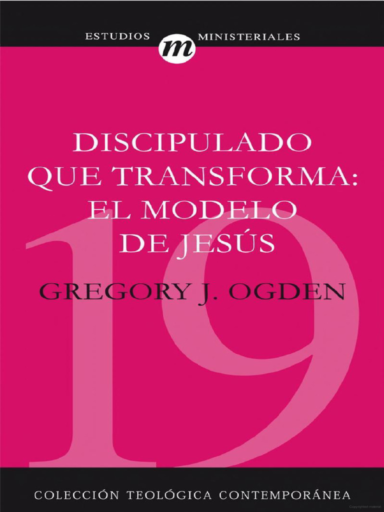 Discipulado Que Transforma Por Ogden | PDF Discipulado Que Transforma Por Ogden | PDF