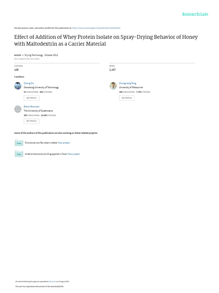 Effect of Addition of Whey Protein Isolate On Spray-Drying Behavior of Honey With Maltodextrin ...