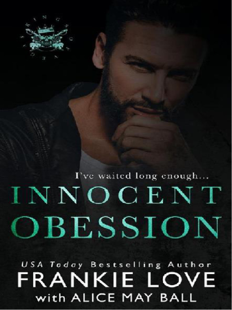 Innocent Obsession - Frankie Love & Alice May Ball | PDF