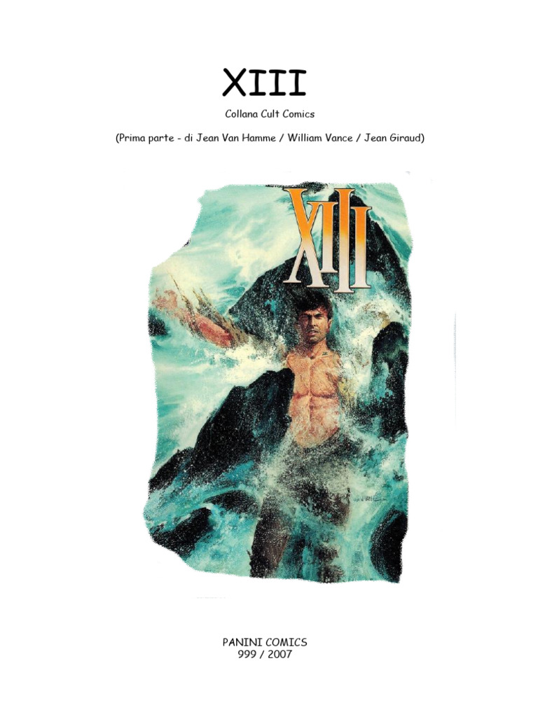 Xiii (Prima Parte, Vol. 1..19 Van Hamme-Vance-giraud) Ita Panini ...