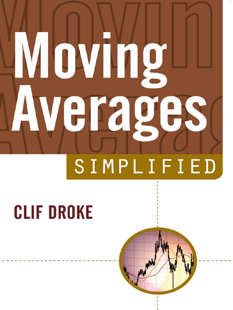 Moving Average Simplified - Tutorial by Clif Druke | PDF