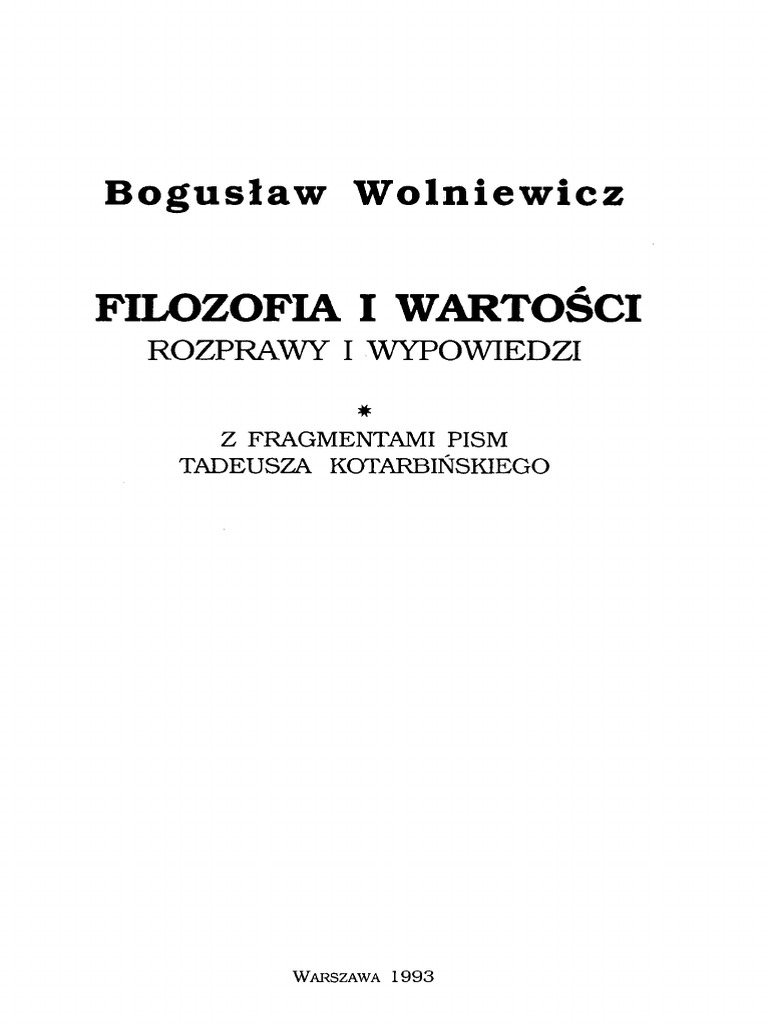 Wolniewicz B. - Filozofia I Wartości, t.1 | PDF