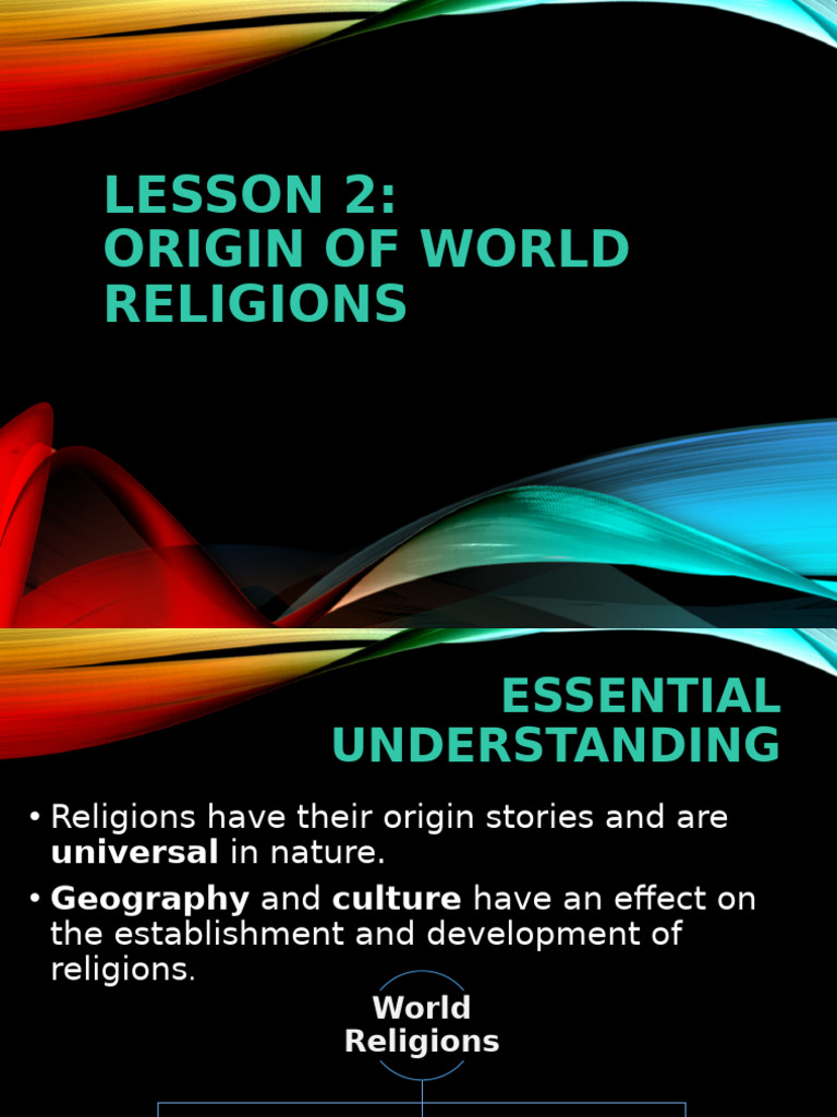 Lesson 2: Origin of World Religions | PDF
