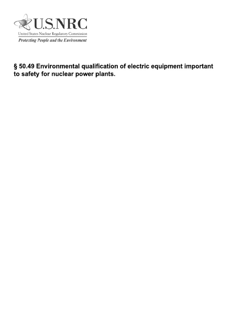 CFR-Title 10 - Part 50.49 - Environmental Qualification of Electric ...