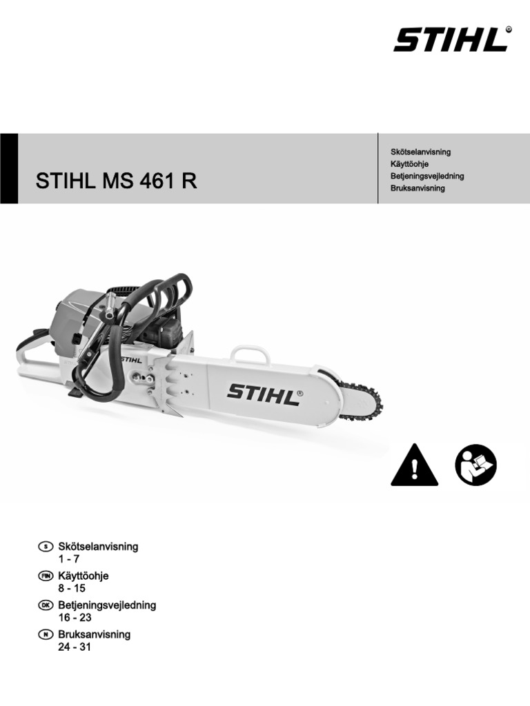 Stihl Ms 461 R: Skötselanvisning Käyttöohje Betjeningsvejledning ...