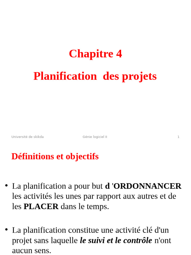 Chapitre 4 Planification Des Projets: 1 Génie Logiciel II Université de ...