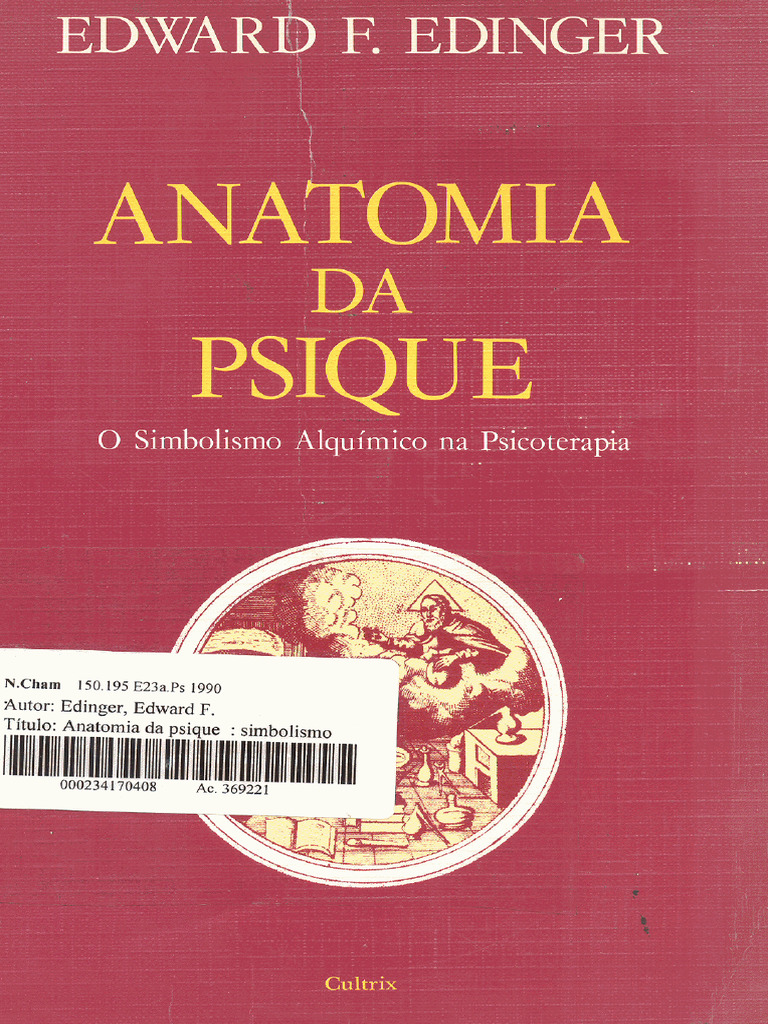 Edward Edinger - A Anatomia Da Psique | PDF