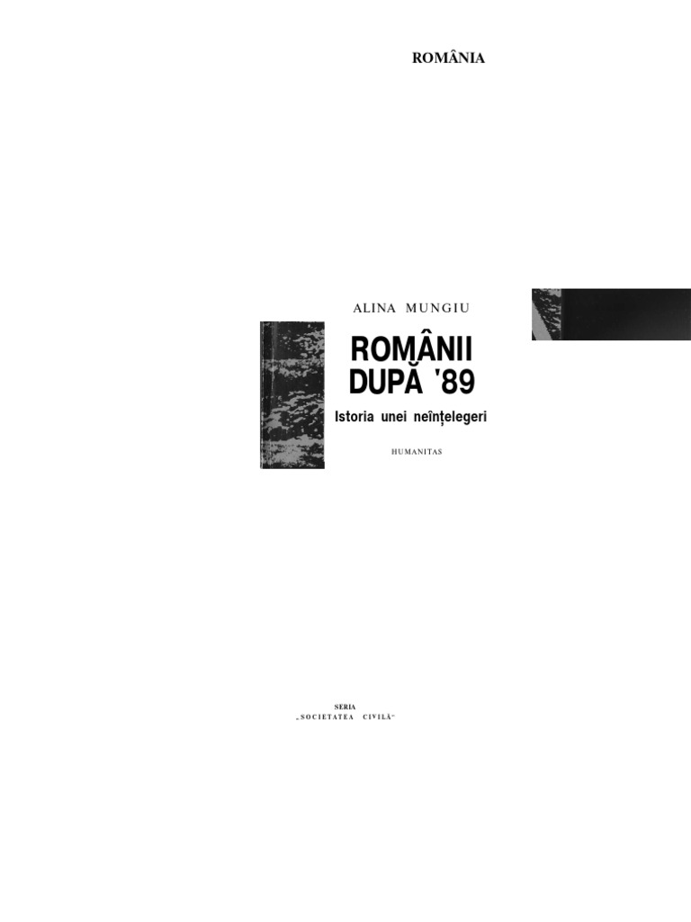 Alina Mungiu-Pippidi - Romanii Dupa 89 | PDF