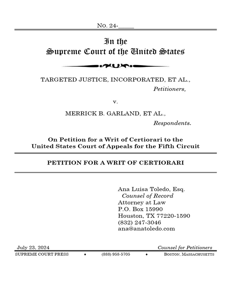 Targeted Justice Petition For Writ of Certiorari (July 23 2024) | PDF | Ashcroft V. Iqbal | Bell ...