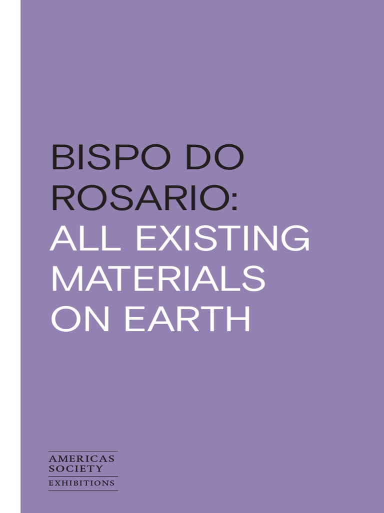 ALL Existing MATERIALS Arthur BISPO | PDF