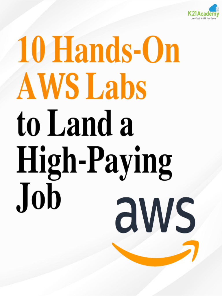 10 Hands-On AWS Labs To Land A High-Paying Job | PDF