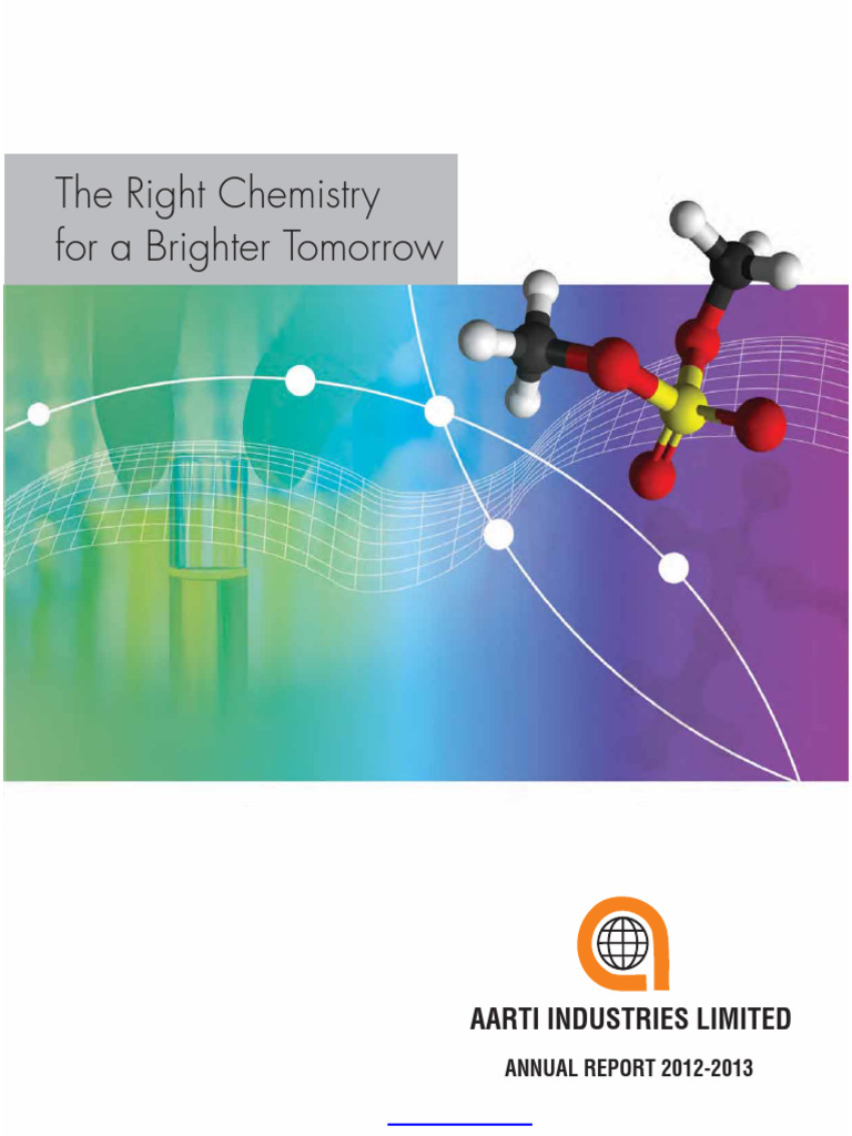 The Right Chemistry For A Brighter Tomorrow: Aarti Industries Limited | PDF