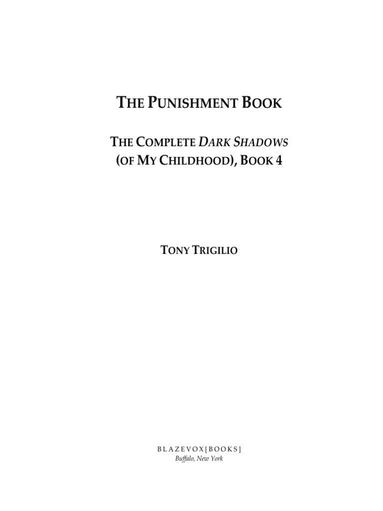 The Punishment Book The Complete Dark Shadows (Of My Childhood), Book 4 ...