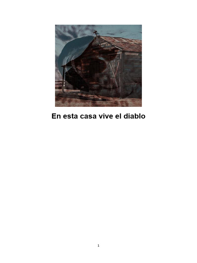 Cuento - en Esta Casa Vive El Diablo - Sandra Araya | PDF