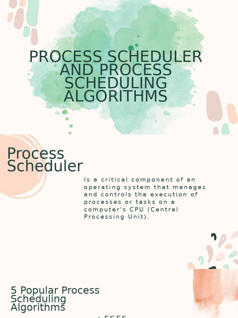 Process Scheduler and Process Scheduling Algorithms | PDF