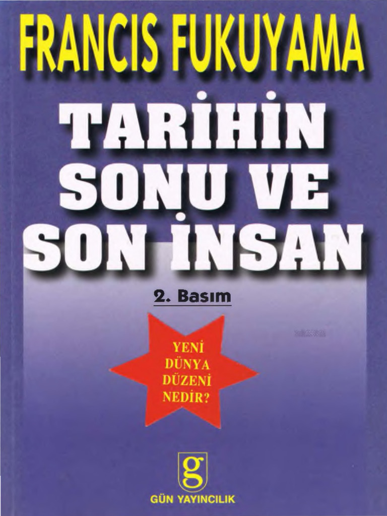 Francis Fukuyama - Tarihin Sonu | PDF