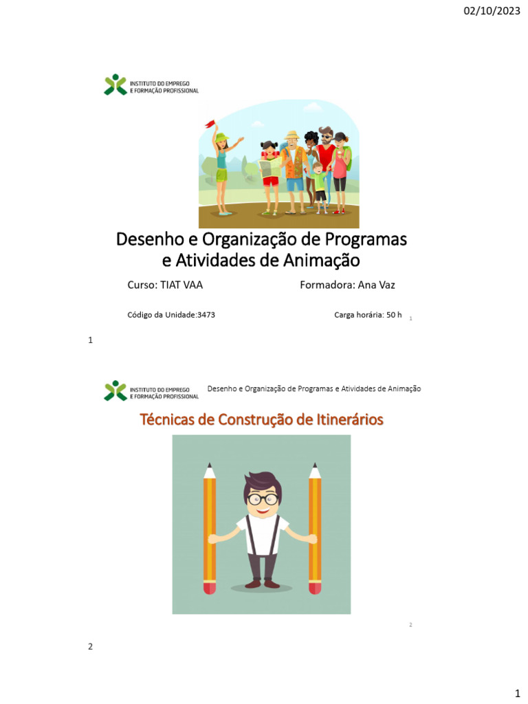 UFCD 3473 - Desenho e Organização de Programas e Atividades de Animação ...