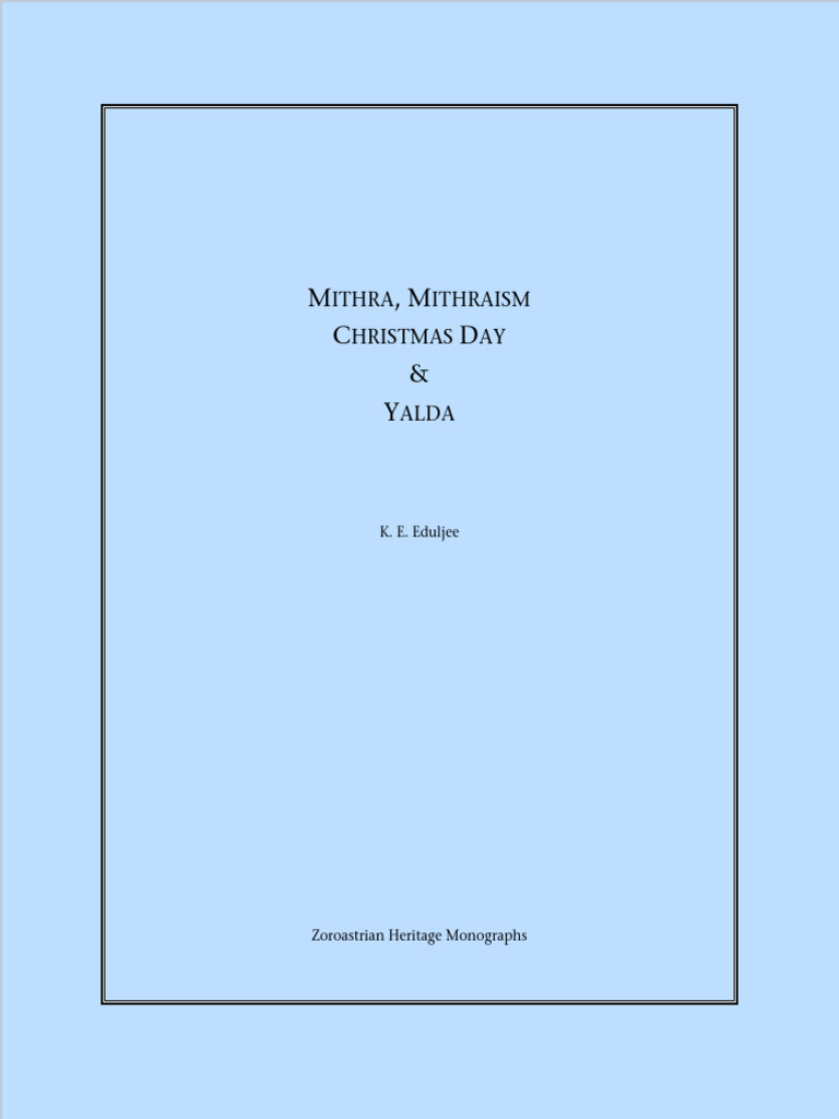 Yalda Mithra Dec25 Detailed Eduljee2016 | PDF