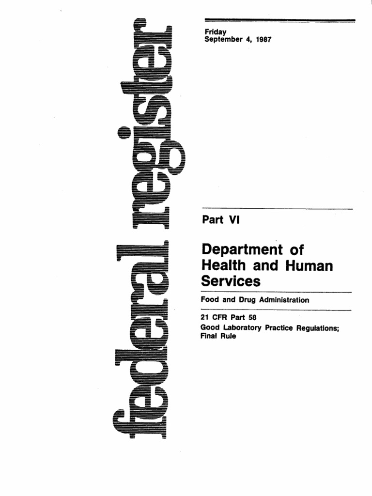 Good Laboratory Practice (GLP) Amendment Final Rule 9-4-1987 | PDF