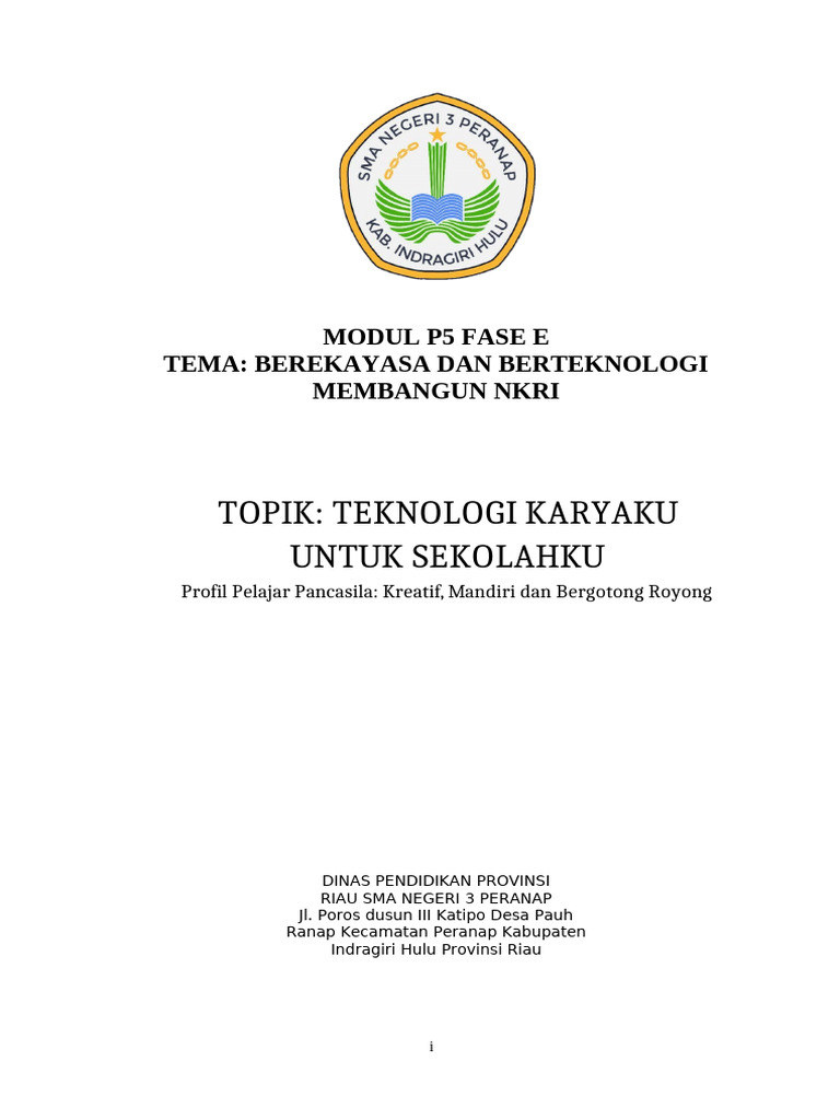 Gabungan Modul Projek - TEKNOLOGI KARYAKU UNTUK SEKOLAHKU SMAN 3 PERANAP | PDF
