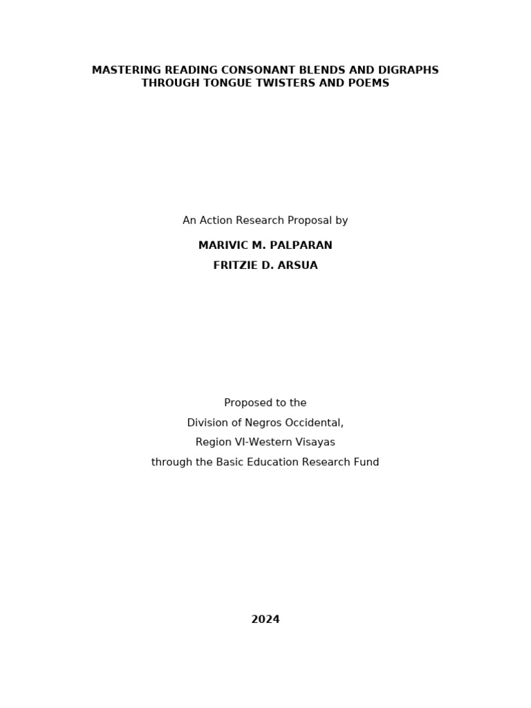 (Action Research) MASTERING READING CONSONANT BLENDS AND DIGRAPHS ...