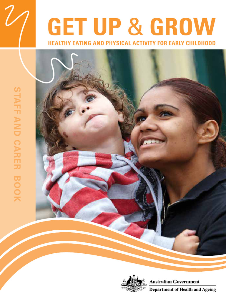 Staff and Carer Book Get Up and Grow Staff and Carer Book | PDF