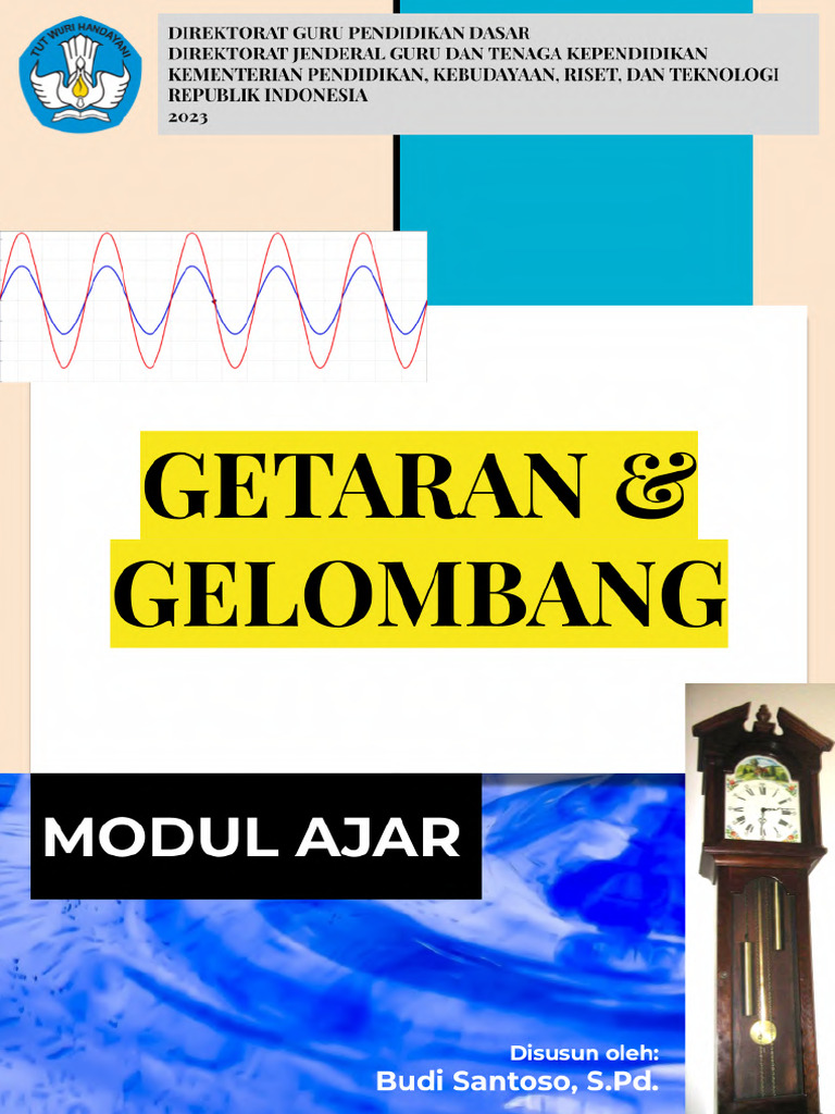 Modul Ajar Ilmu Pengetahuan Alam (IPA) - Getaran dan Gelombang - Fase D | PDF