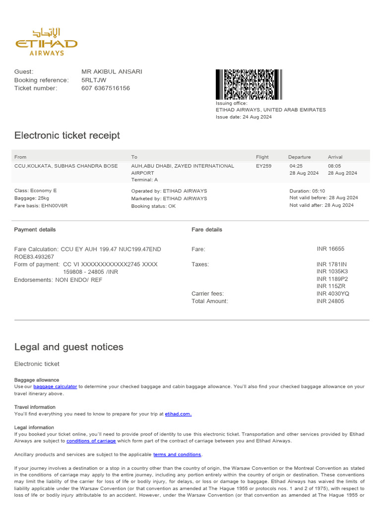 Electronic Ticket Receipt: Guest: MR Akibul Ansari Booking Reference: 5Rltjw Ticket Number: 607 ...