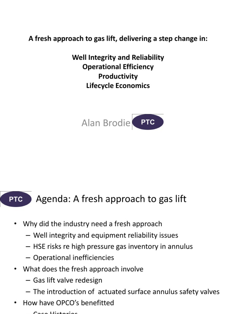 A Fresh Approach To Gas Lift, Alan Brodie PTC Vid | PDF | Valve | Leak