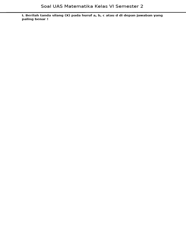 Soal Latihan Uas Kelas 6 Semester 2 | PDF