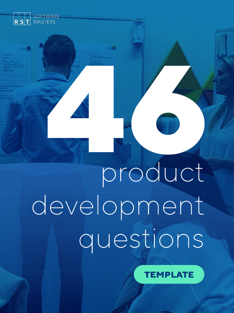 46 Product Development Questions - Editable Template - RST Software | PDF