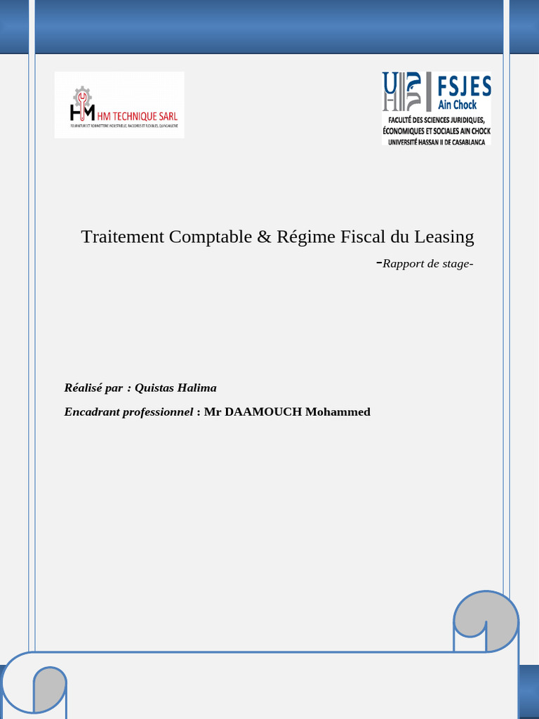 Rapport de Stage Traitement Comptable Et Le Regime Fiscal Du Leasing QUISTAS HALIMA | PDF