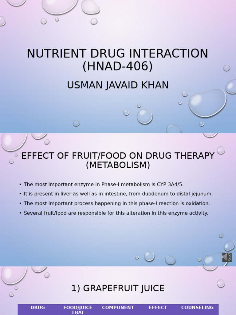 Nutrient Drug Interaction (Metabolism) | PDF | Grapefruit | Drugs