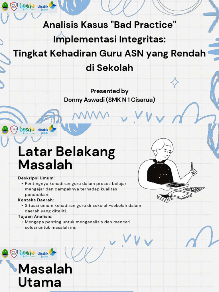 01 Tugas Analisis Kasus Bad Practice Implementasi Integritas Tingkat Kehadiran Guru ASN Yang ...