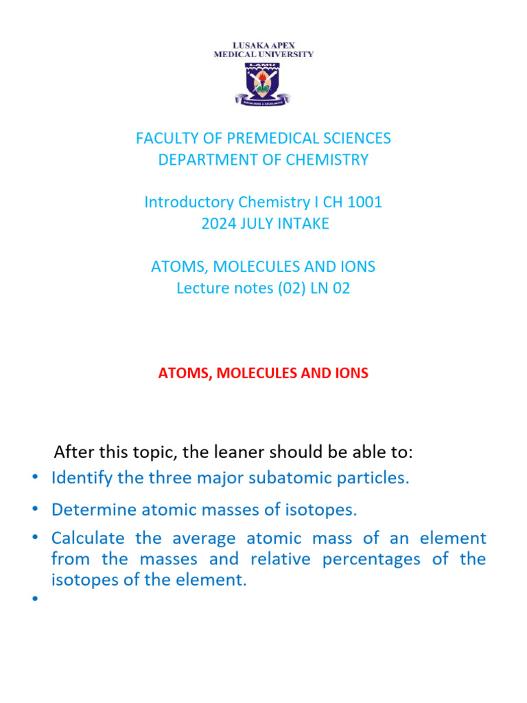 CH 1001 Atoms-Molecules and Ions LN 02 2024 July Intake | PDF | Atoms ...