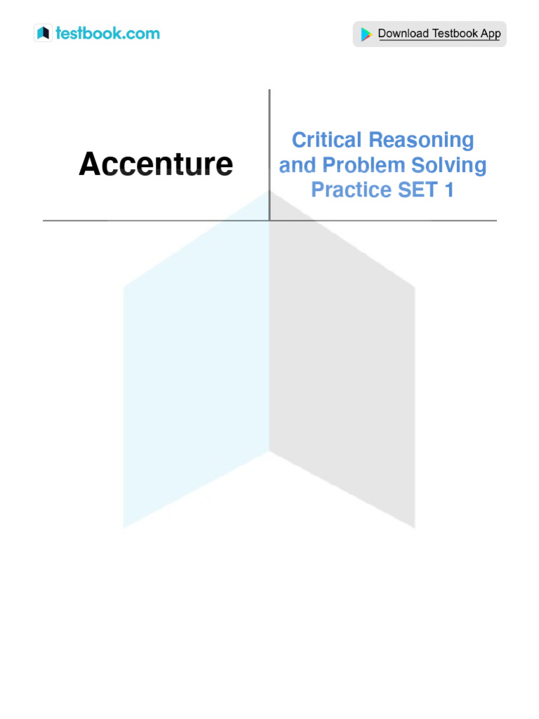 Accenture Critical Reasoning and Problem Solving Practice Set 1 F066e7db | PDF