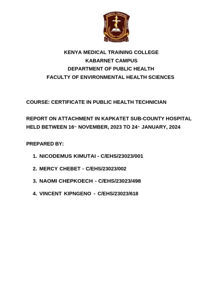 Attachment at Kericho County, Bureti Sub-County, Kapkatet Facility ...