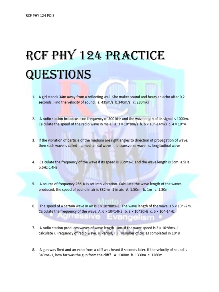 Phy 124 RCF PQ PRACTICE QUESTIONS | PDF | Waves | Wavelength